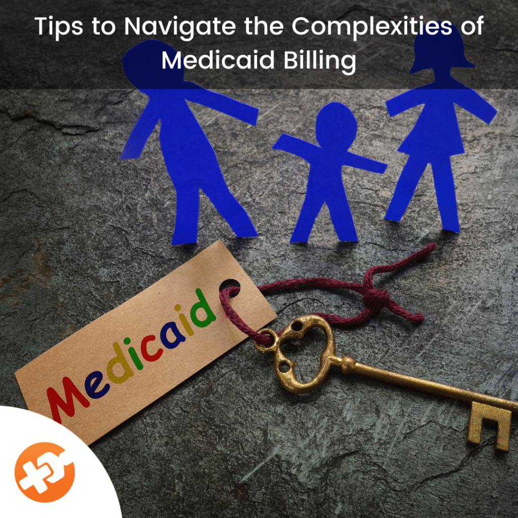 6 Basic Points for Medicaid Billing in Any State - Medical billing and ...
